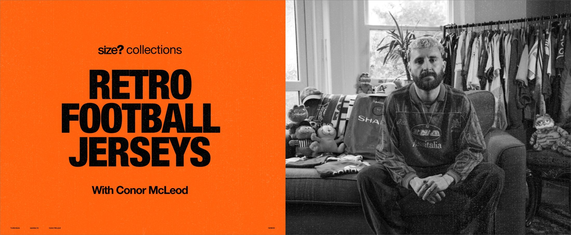 size? collections | Conor McLeod | Retro Football Jerseys - size? blog